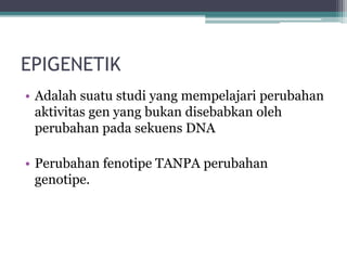 Epigenetik | PPTX