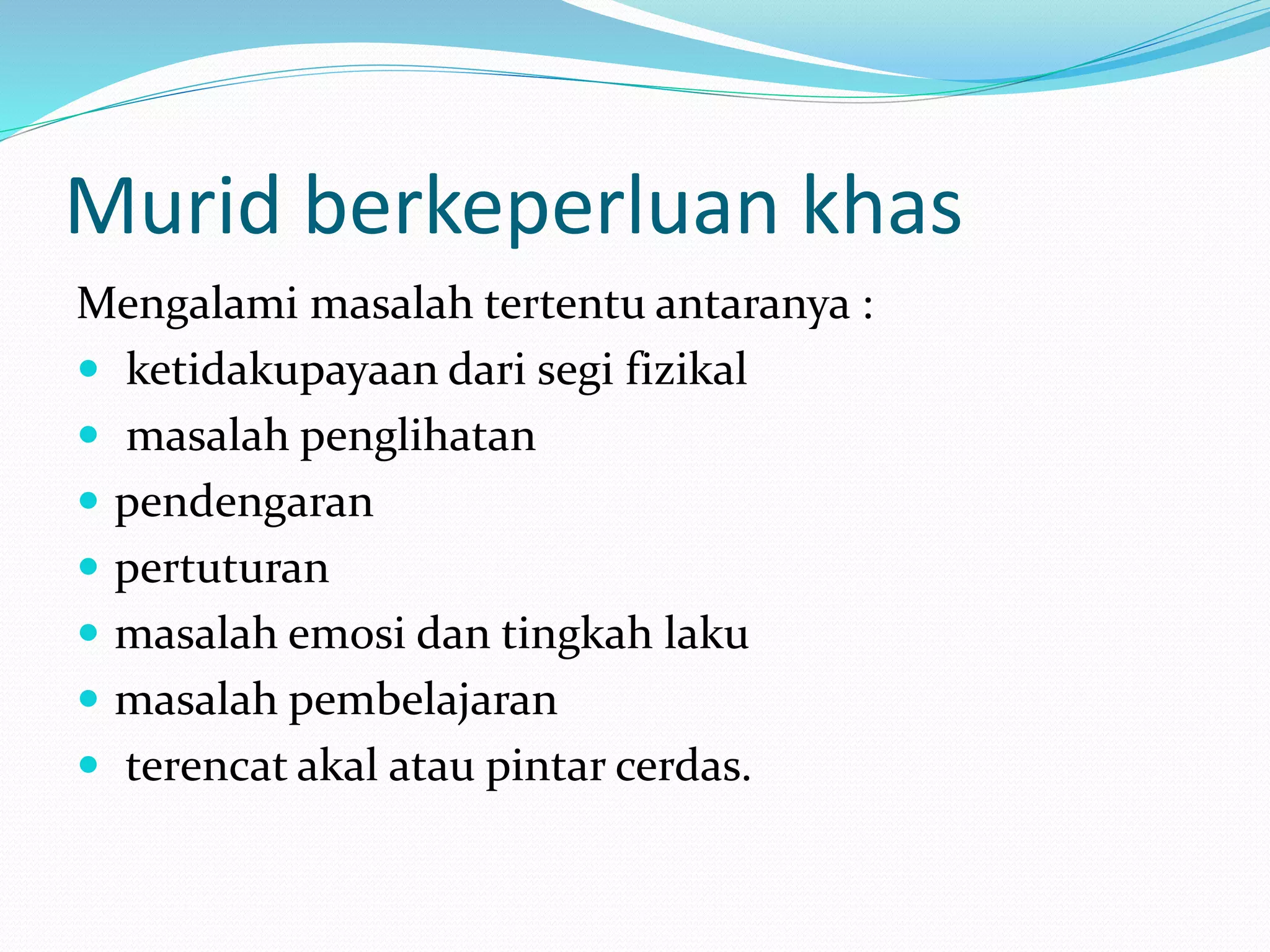 K5.0 PENGURUSAN BILIK DARJAH INKLUSIF MELIBATKAN MURID BERKEPERLUAN KHAS (MBK).pptx