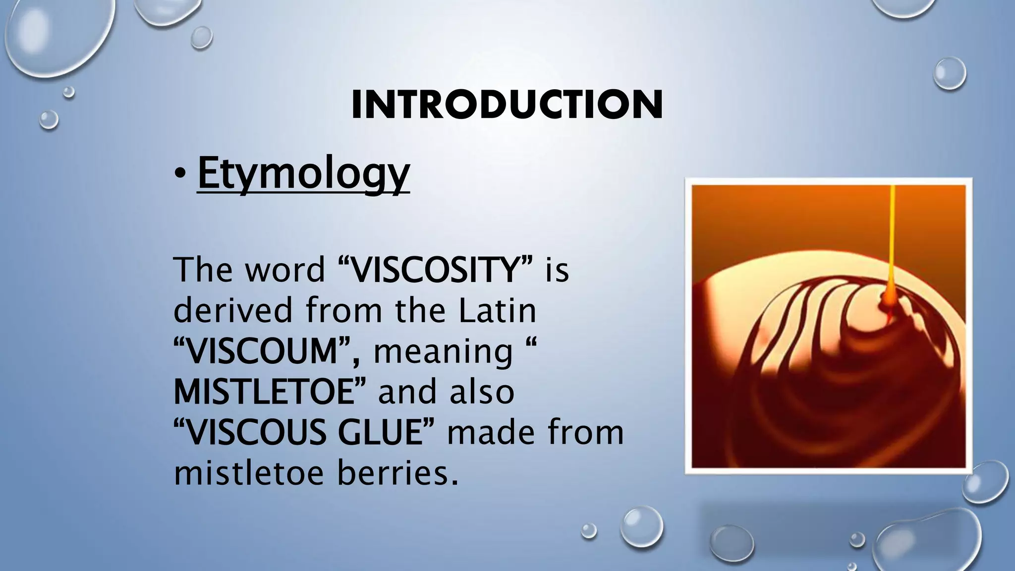Viscosity and viscometer | PPTX