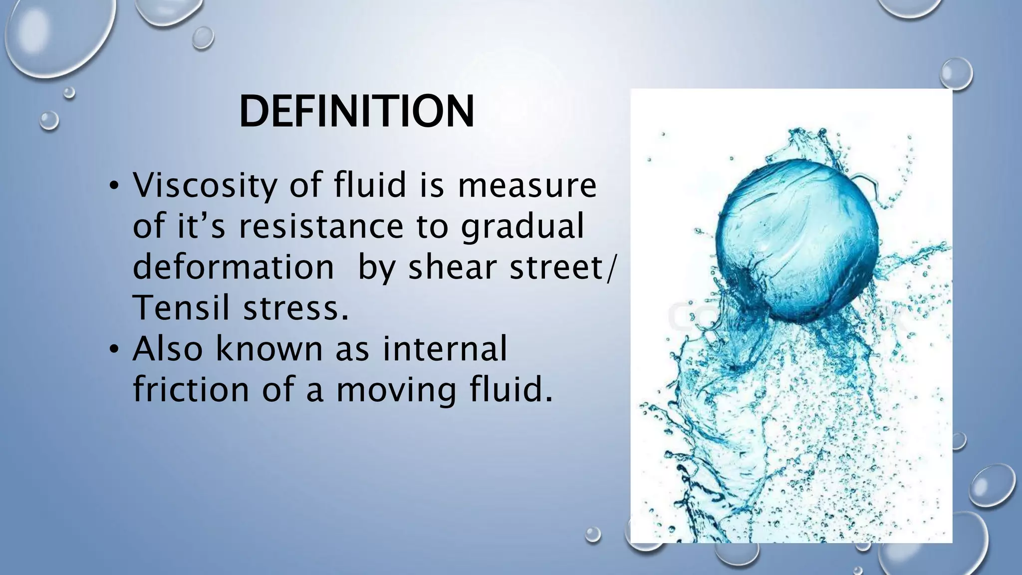 Viscosity and viscometer | PPTX