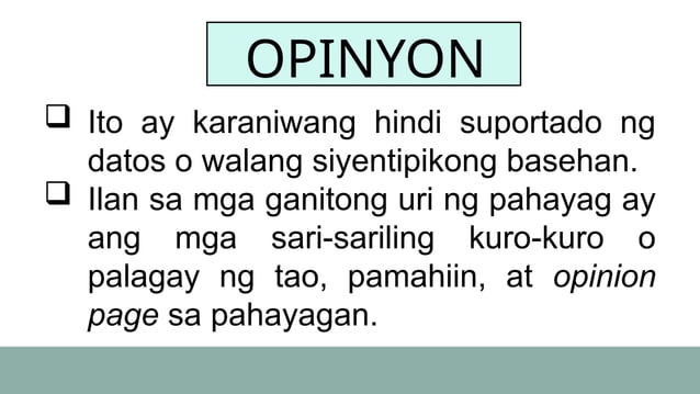 EKSPRESYONG_NAGPAPAHAYAG_NG_KATOTOHANAN_AT_OPINYON.pptx