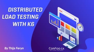 Distributed load testing with k6 | PPT