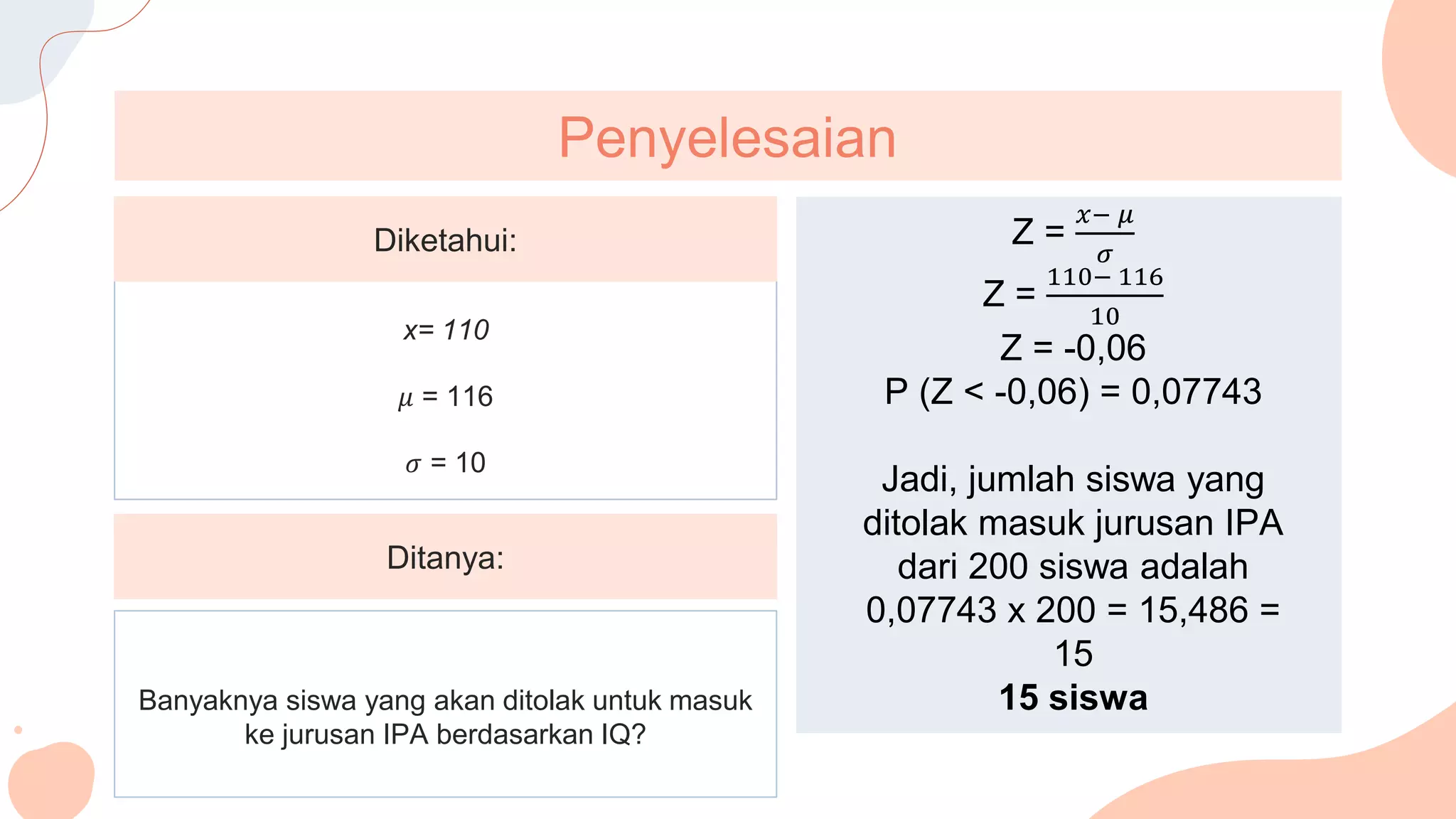 K6_INDRALAYA_DISTRIBUSI NORMAL_STATISTIKA PENDIDIKAN.pptx