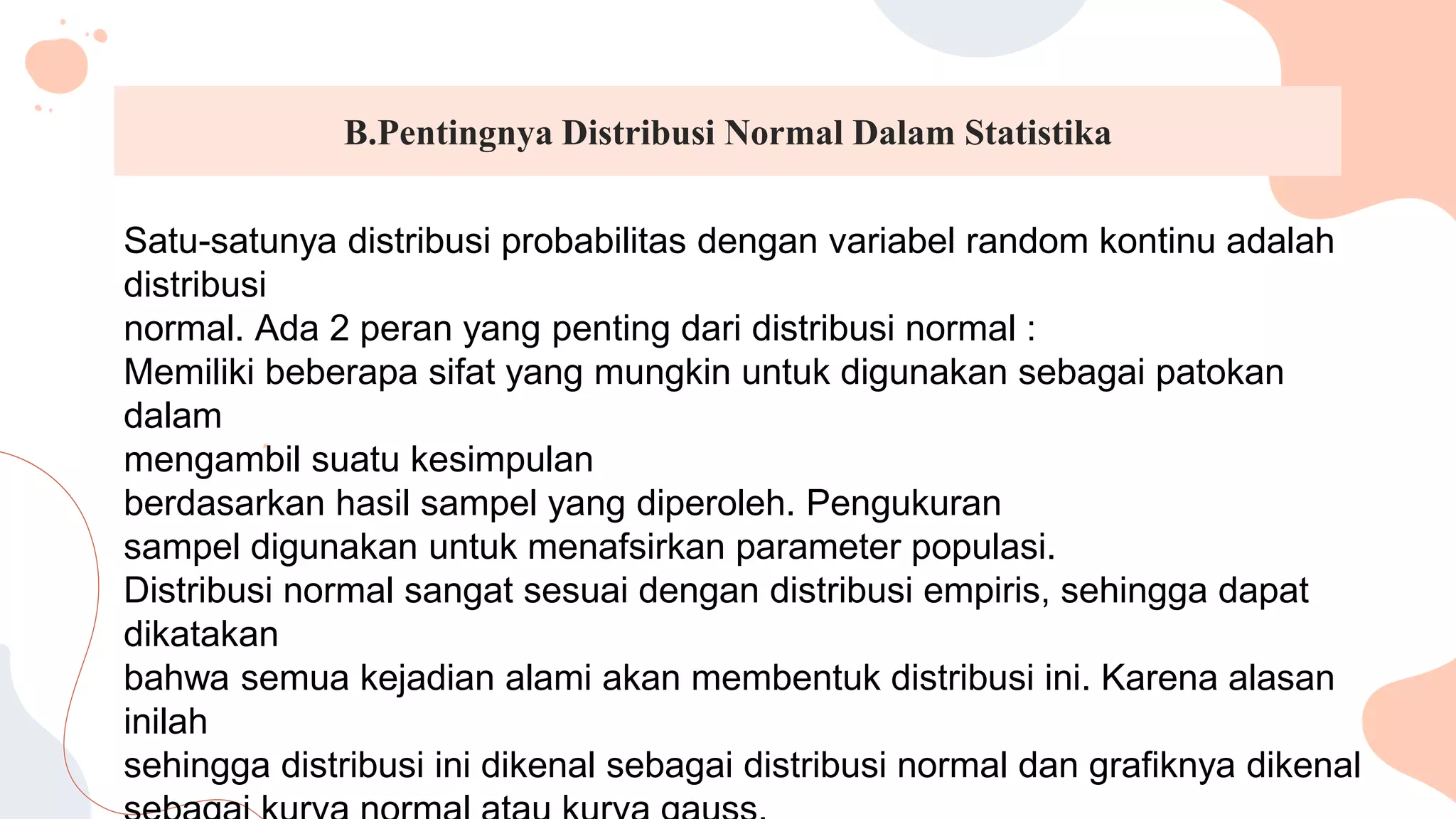 K6_INDRALAYA_DISTRIBUSI NORMAL_STATISTIKA PENDIDIKAN.pptx