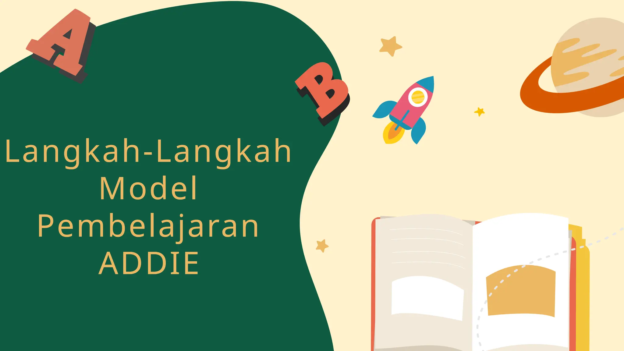 MODELPENGEMBANGAN PEMBELAJARAN ASSURE DAN ADDIE.pptx