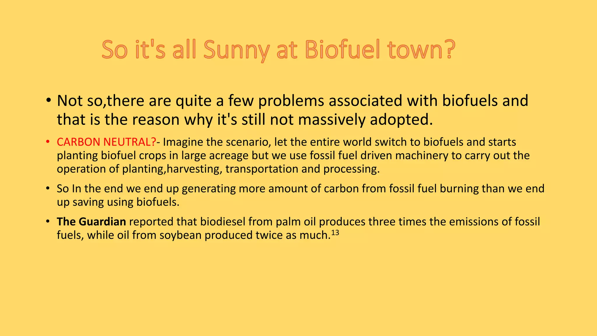 Biofuels: Their scope and limitations | PPTX