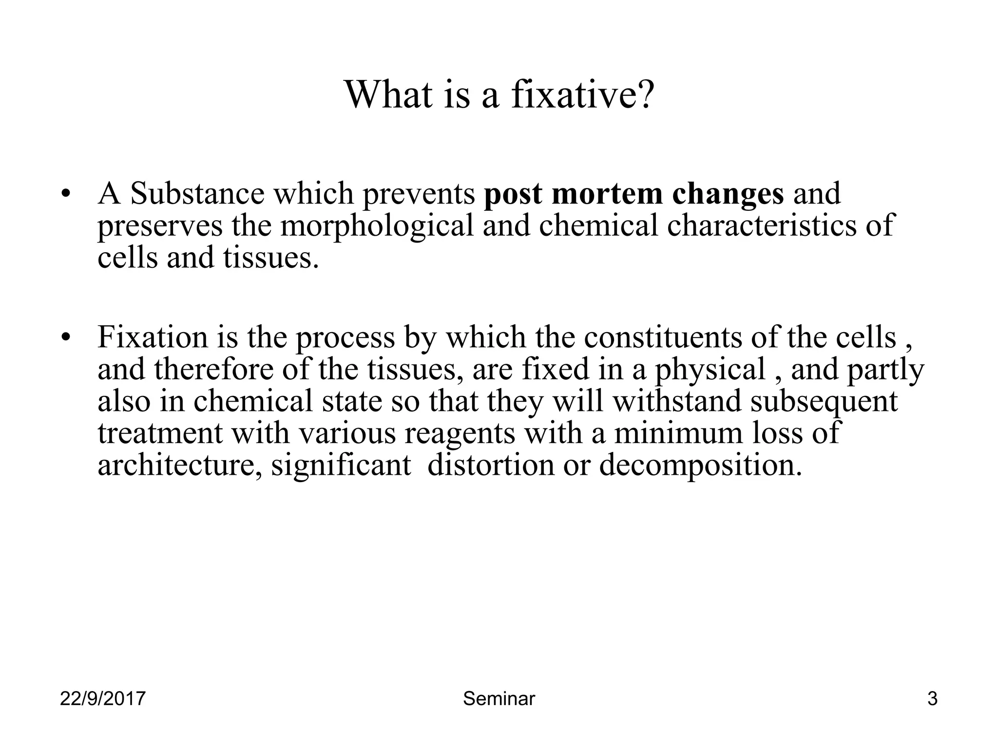 2. fixatives and fixation seminar | PPT