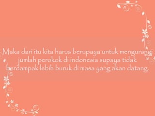 Rokok | PPTX