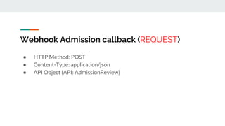 K8s Webhook Admission | PPT