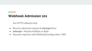 K8s Webhook Admission | PPT