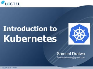 Introduction to Kubernetes | PPT