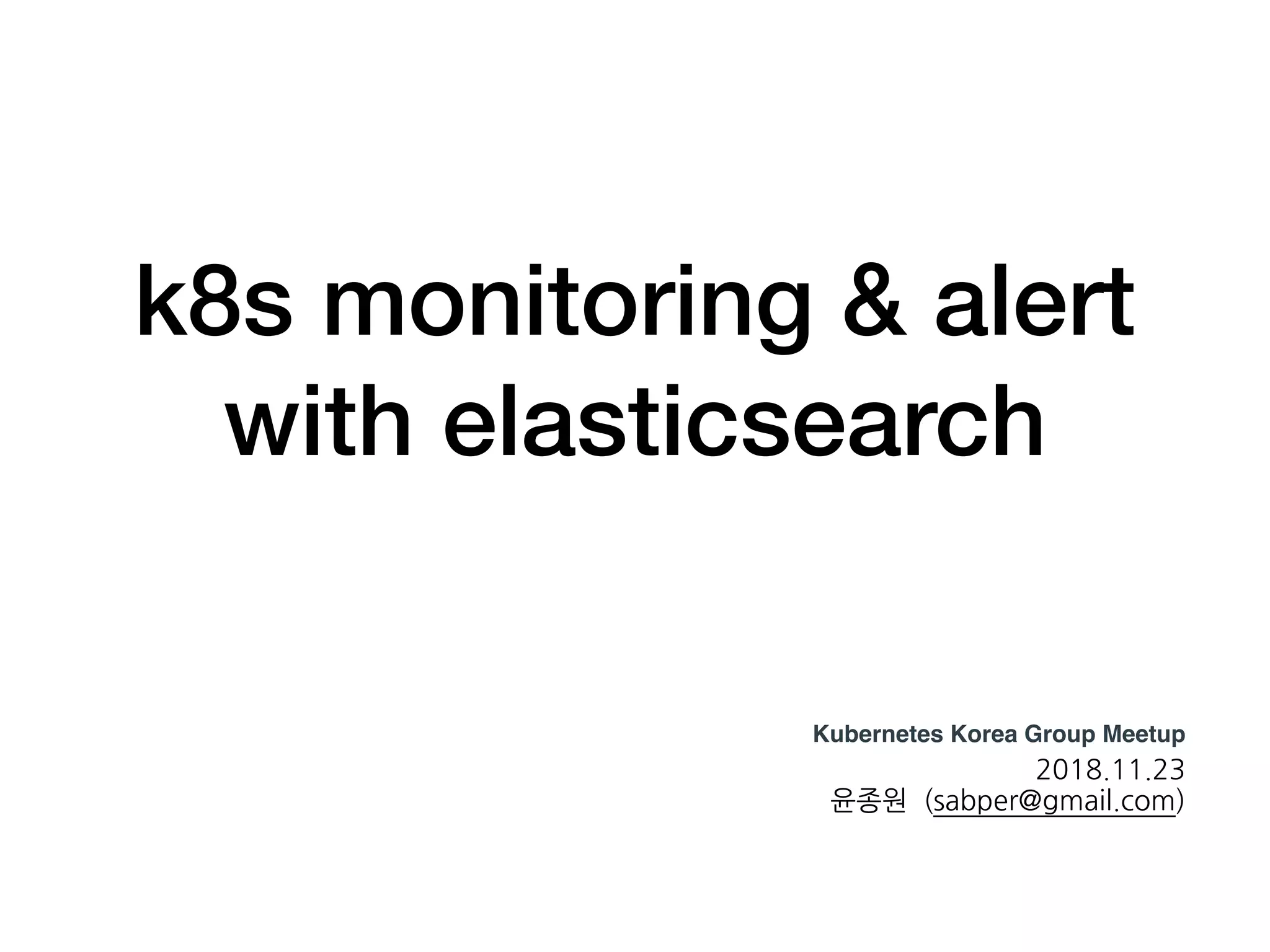 K8s monitoring with elk | PDF