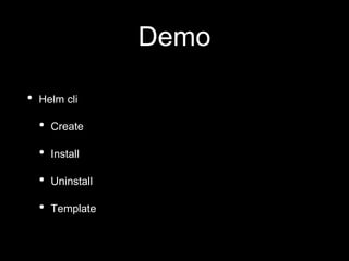 Intro to application packaging in K8 , Helm, Kustomize and Ship | PPT