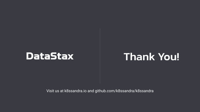 Building A Data Plane With K8ssandra Apache Cassandra On Kubernetes Ppt