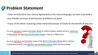 Session 2.5 semantic similarity based clustering of license excerpts for improved end-user ...