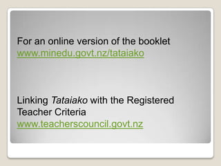 Ka hikitia & tataiako | PPTX