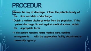 Discharge planning for patient and it's procedure | PPTX