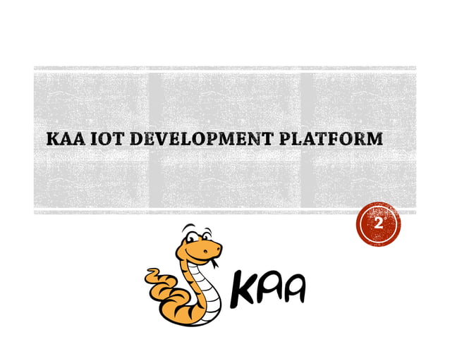 Kaa iot development | PPT