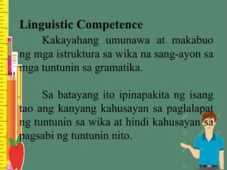 Kaalaman at Kasanayang Komunikatibo sa Pagtuturo at Pagkatuto ng ...