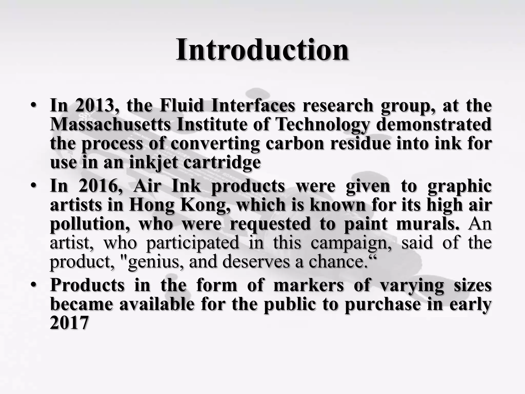 Kaalink AIR-INK: The world's first ink made out of air pollution | PPTX
