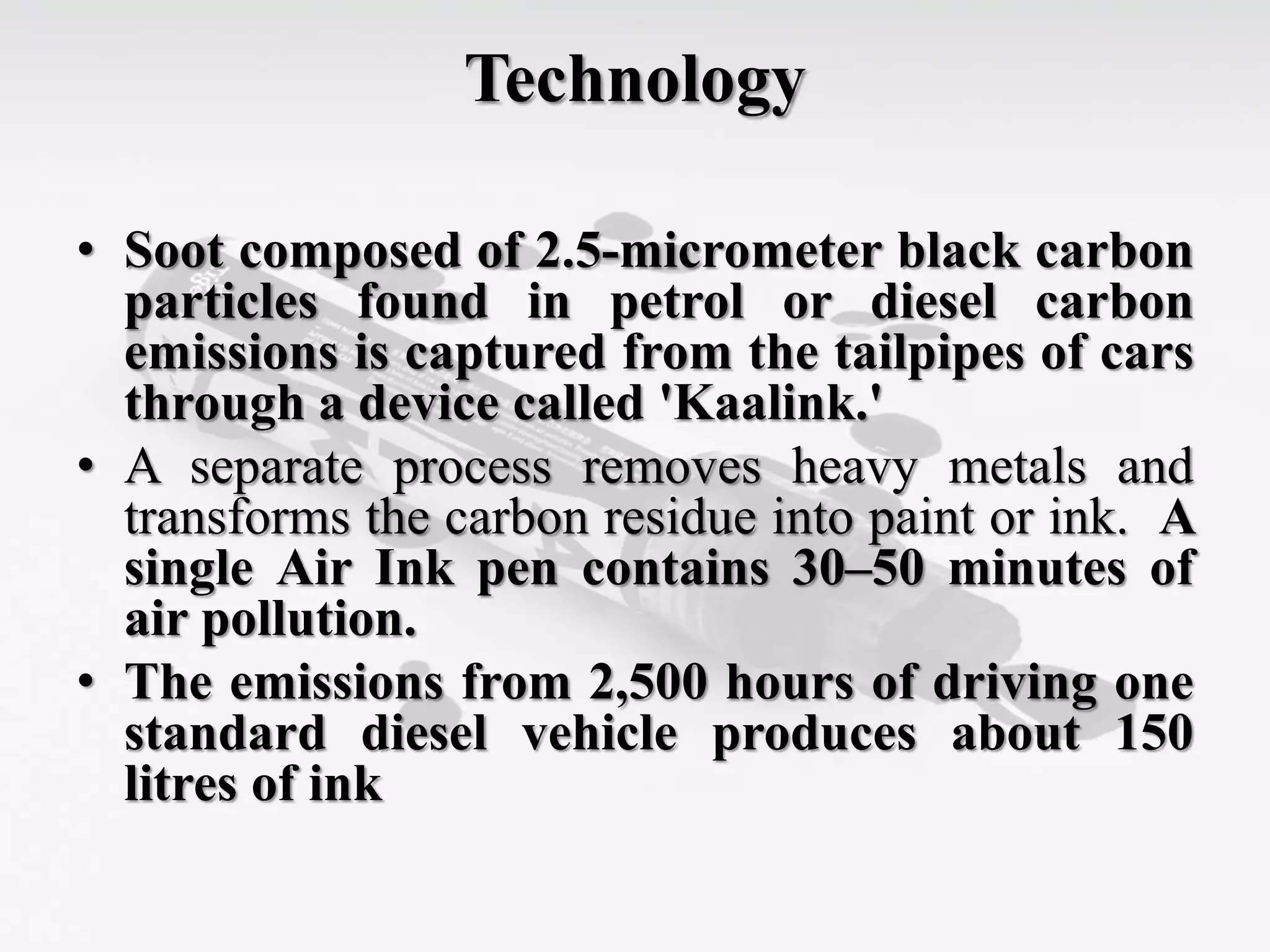 Kaalink AIR-INK: The world's first ink made out of air pollution | PPTX