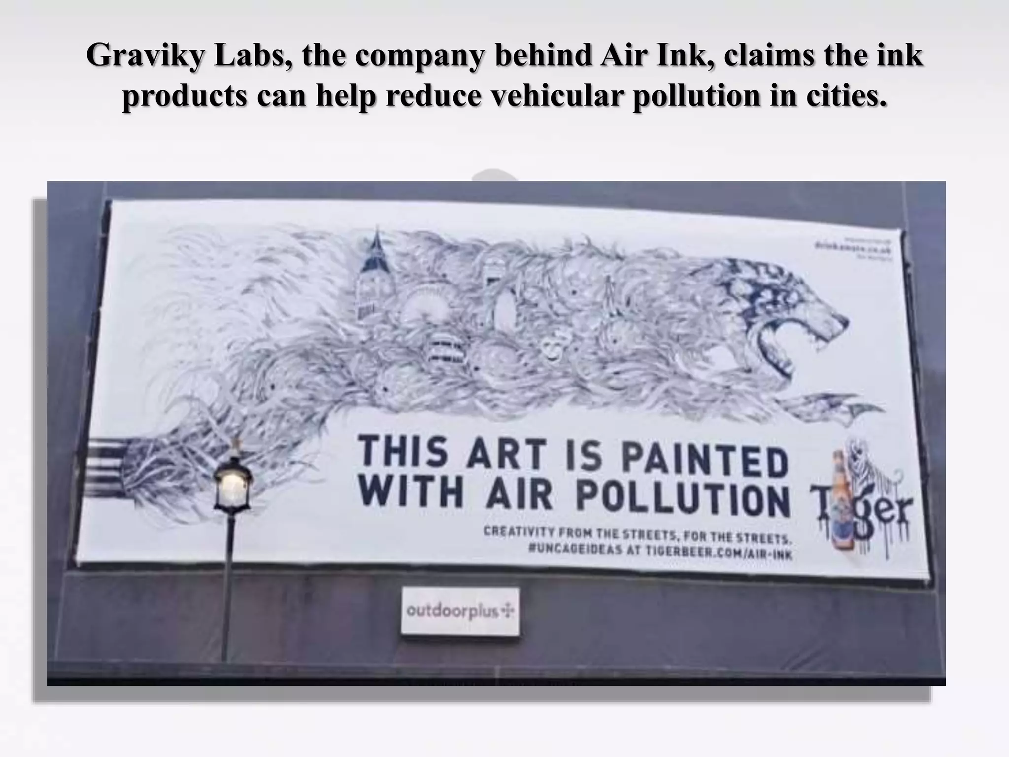 Kaalink AIR-INK: The world's first ink made out of air pollution | PPTX