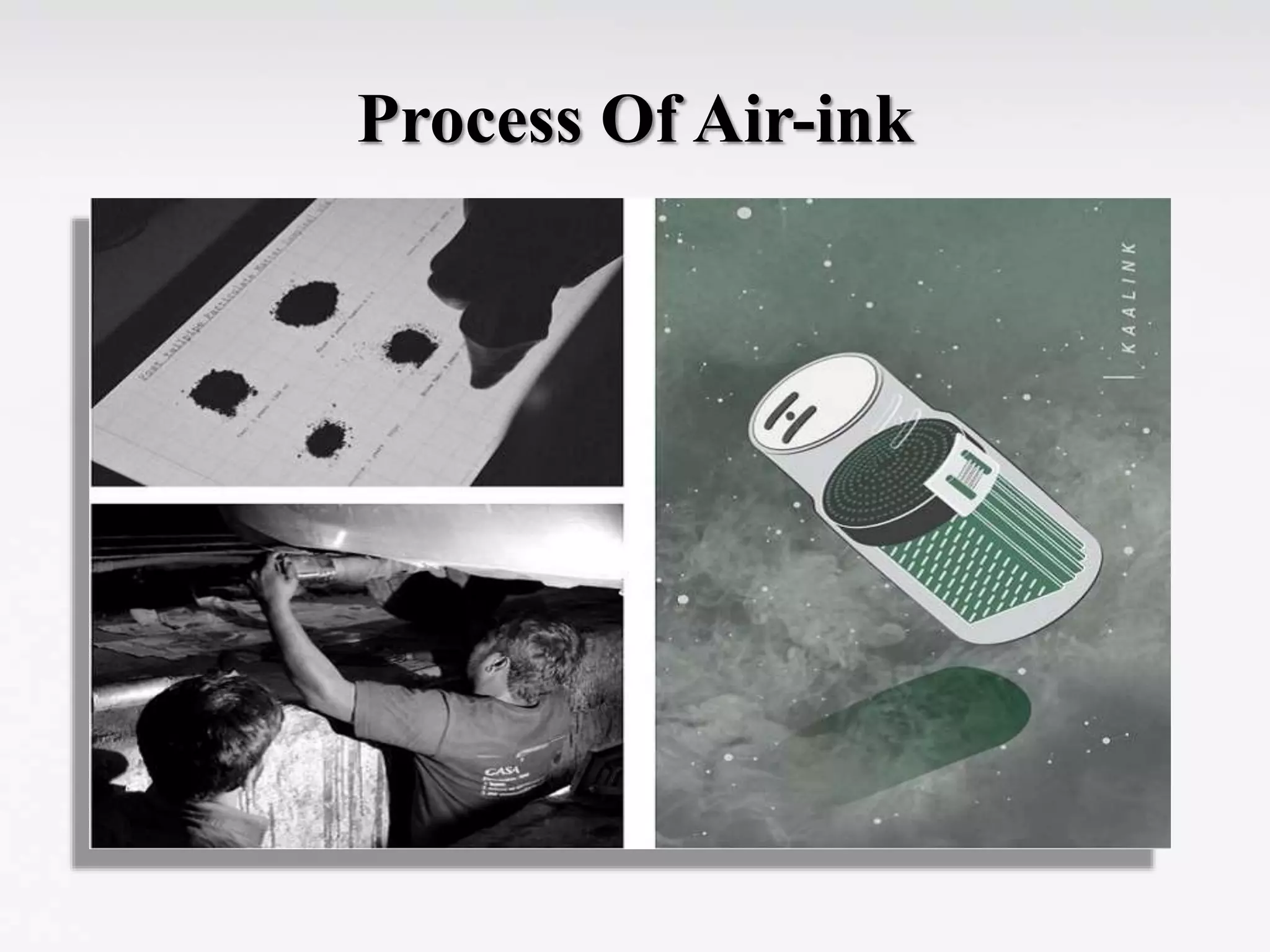 Kaalink AIR-INK: The world's first ink made out of air pollution | PPTX