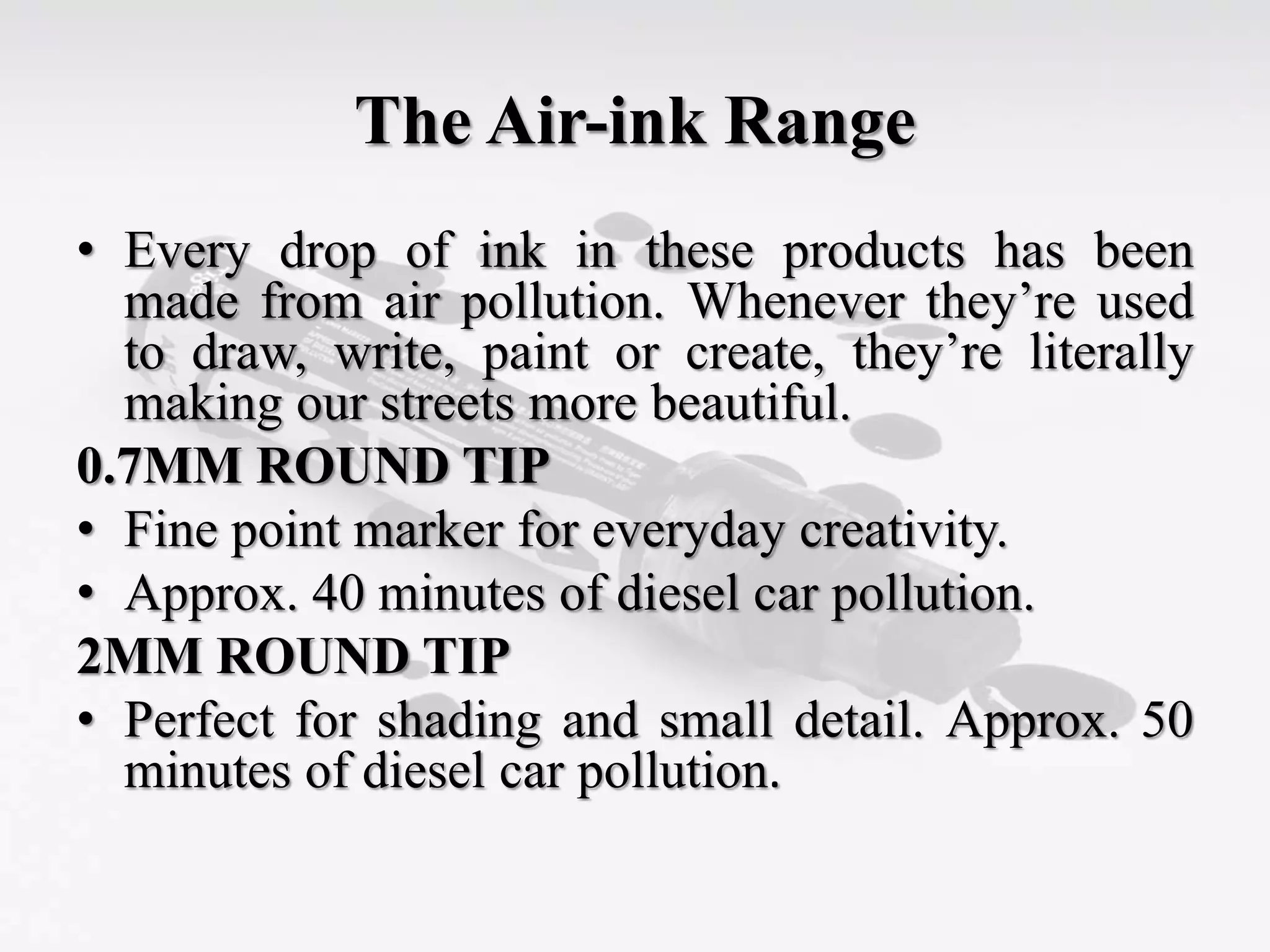 Kaalink AIR-INK: The world's first ink made out of air pollution | PPTX