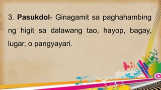 Kaantasan ng Pang- uri | PPTX