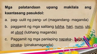 Kaantasan ng Pang- uri | PPTX