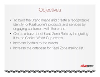 Case Study - Kaati Zone Roll n Score campaign | PDF