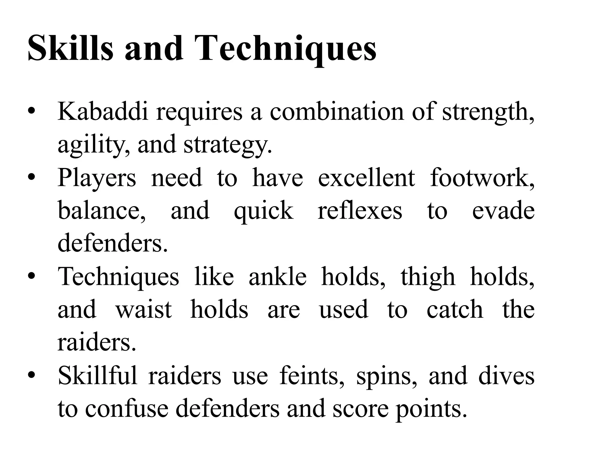 Kabaddi - The Ancient Indian Sport | PPTX