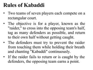 Kabaddi - The Ancient Indian Sport | PPTX