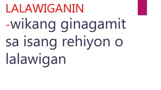 Antas ng Wika | PPTX