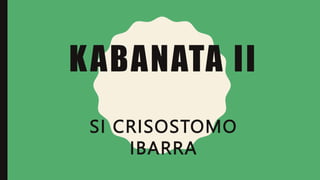 Kabanata 1 at 2 PPT.pptx