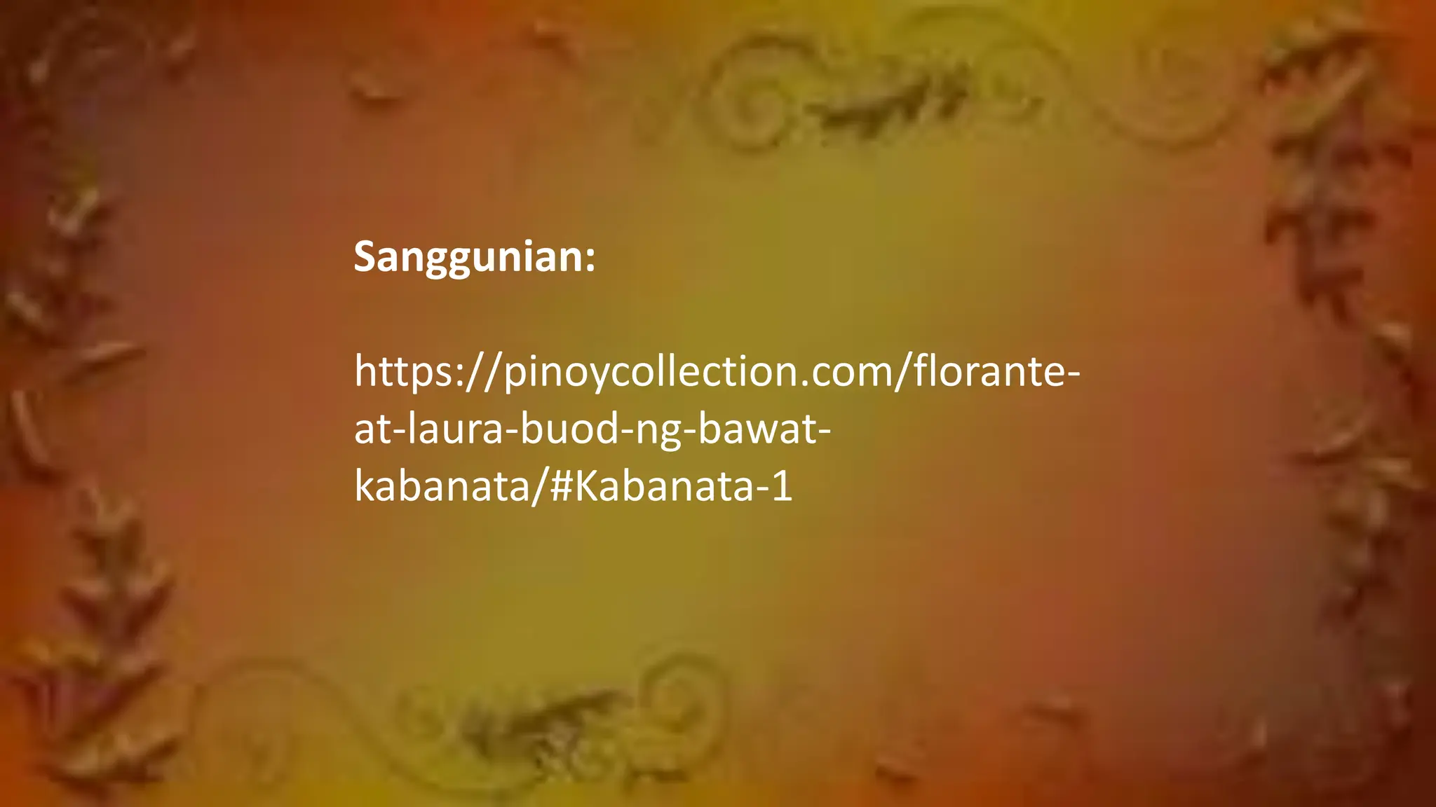 Florante at Laura Kabanata 2 Saknong 8-24.ppt