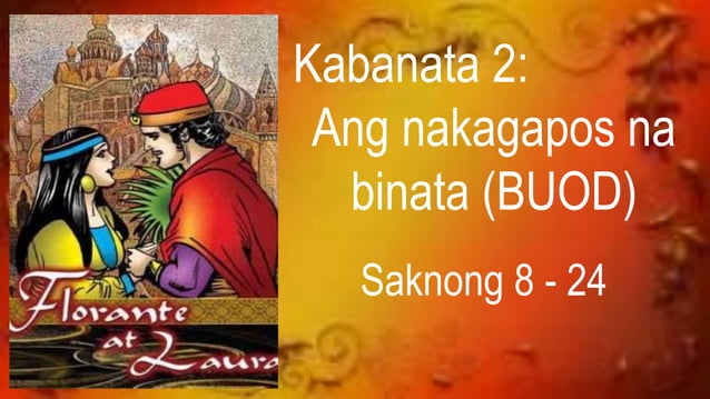 Florante at Laura Kabanata 2 Saknong 8-24.ppt