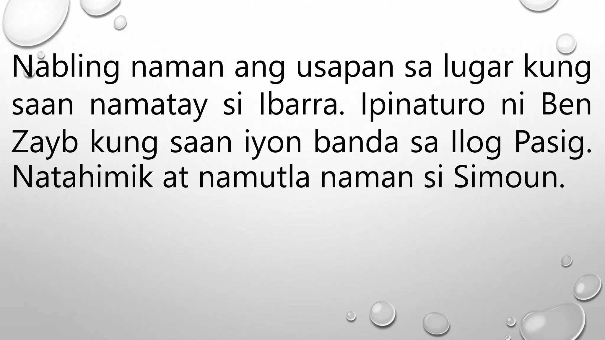 KABANATA 3- EL fILI.pptx buod lamang ito | PPTX