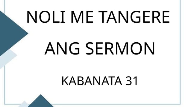 Kabanata 31 Ang Sermon-Noli Me Tangere Jenny .pptx