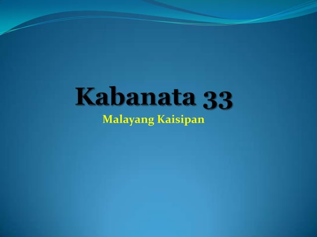 Kabanata 33 & 34 | PPTX