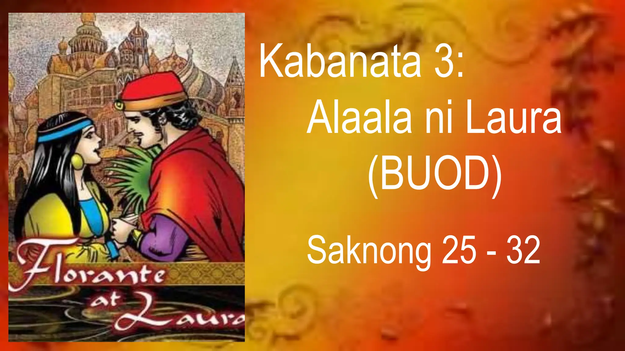 Kabanata 3 Saknong 25-32.ppt