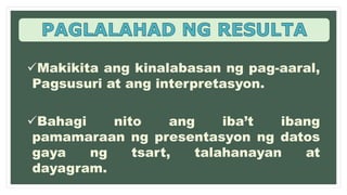 KABANATA 4 PAGLALAHAD AT PAGSUSURI NG DATOS.pptx