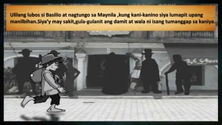 EL FILIBUSTERISMO Kabanata 6 ''Si Basilio'' | PPTX