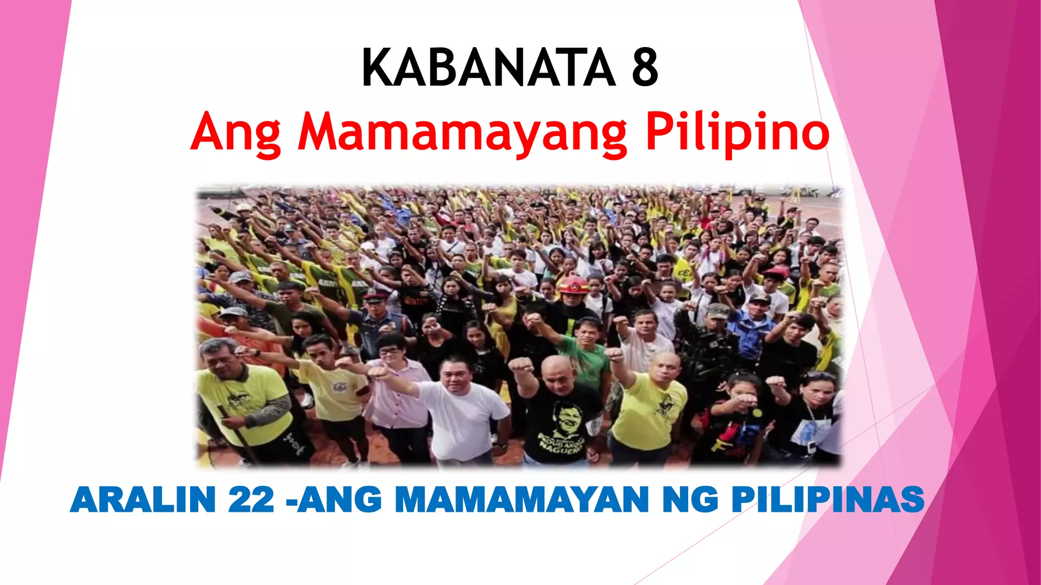 Kabanata 8. Ang Mamamayang Pilipino | PPTX