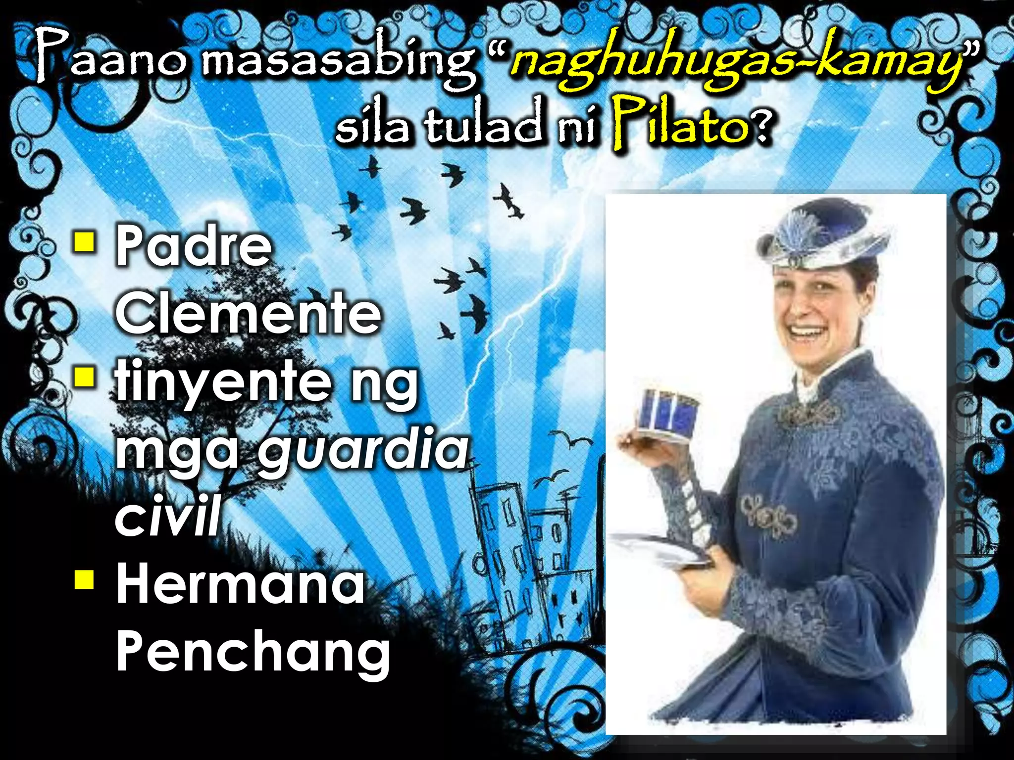 Kabanata 9 at 10 El Filibusterismo | PPTX