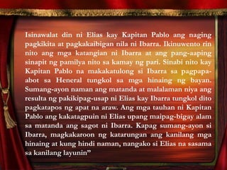 Noli Me Tangere Kabanata 45 Ang Pinag-uusig | PPTX