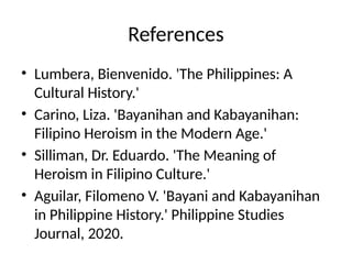 Kabayanihan_vs_Bayani, the destinction of bayani and kabayanihan.pptx