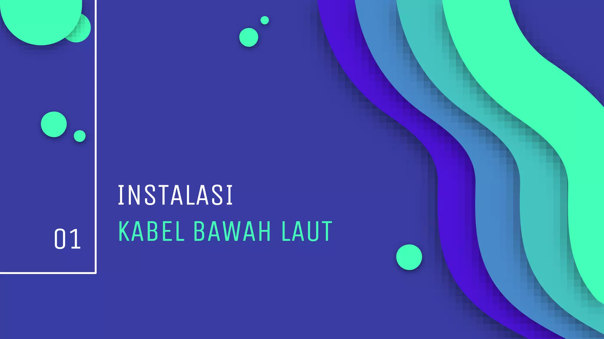 Kabel Bawah Laut.pptx