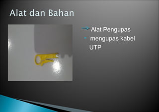 Pembuatan kabel crossover | PPT