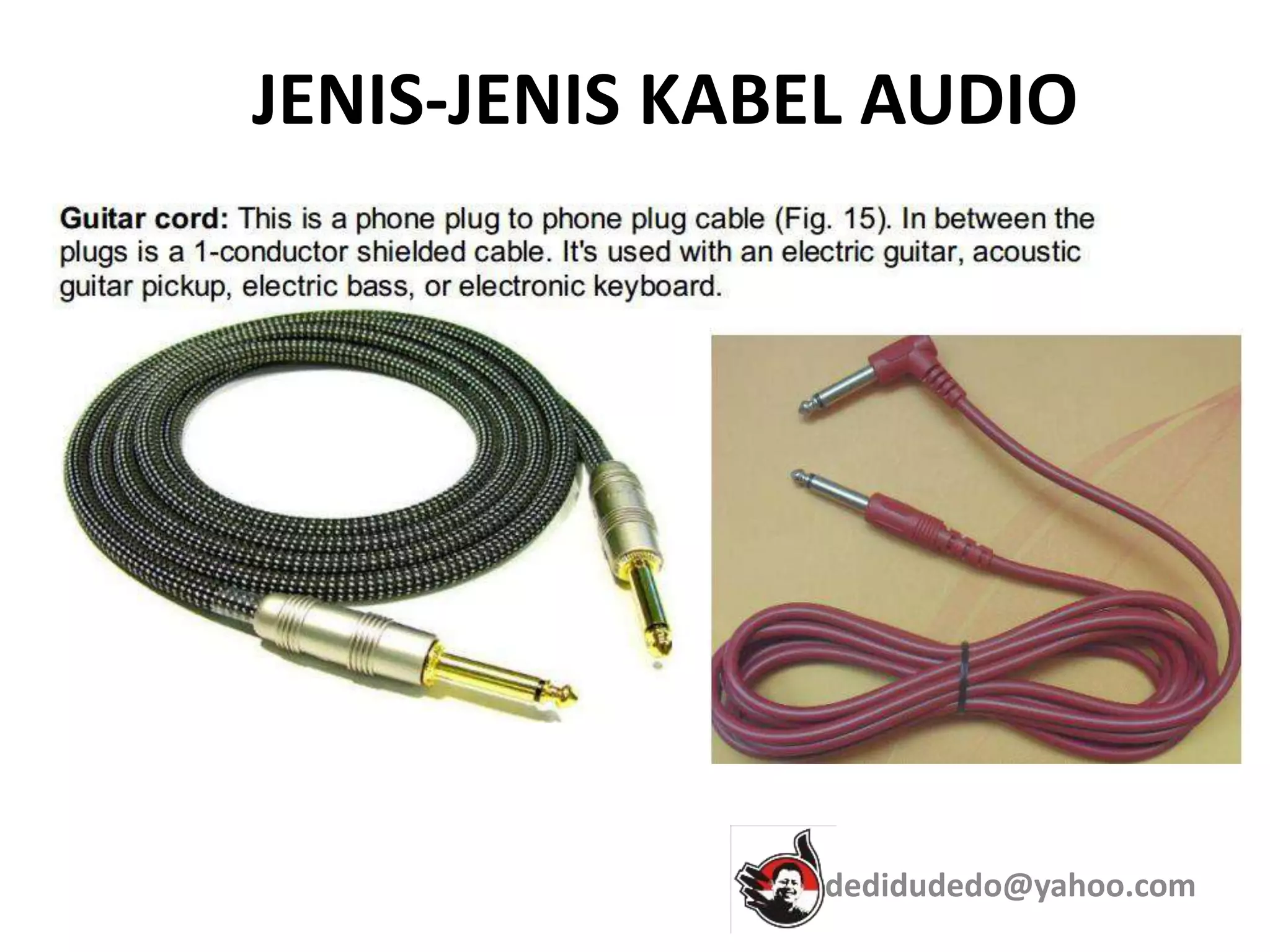 Kabel dan Konektor Audio | PPT